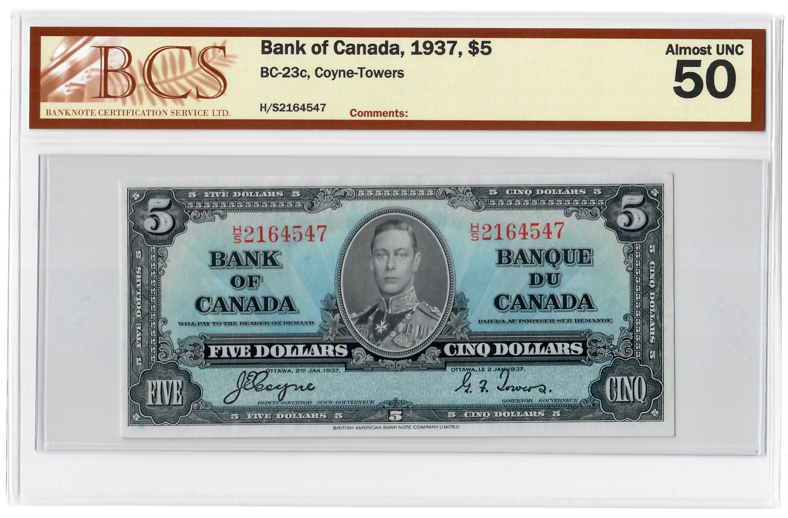 Canada 5 Dollars 1937 aUNC "H/S" Coyne-Towers BCS Graded aUNC 50 ...